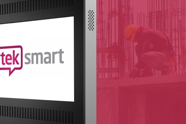 Digital Signage For The Construction Sector | Teksmart®